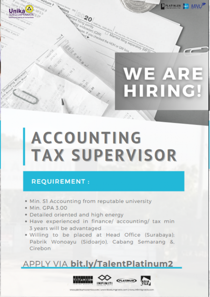 Accounting Tax Supervisor @PT. PLATINUM CERAMICS INDUSTRY – SCU
