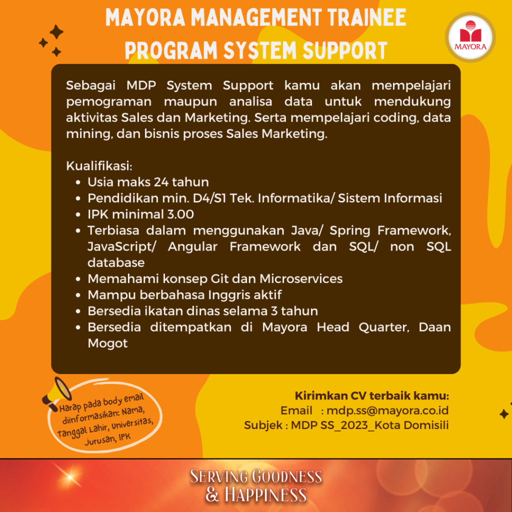 Lowongan Kerja Agustus 2023 – Mayora – MDP System Support – SCU