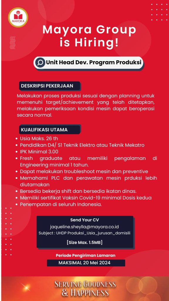 Lowongan Kerja Mei 2024 – MAYORA – UHDP Produksi – SCU